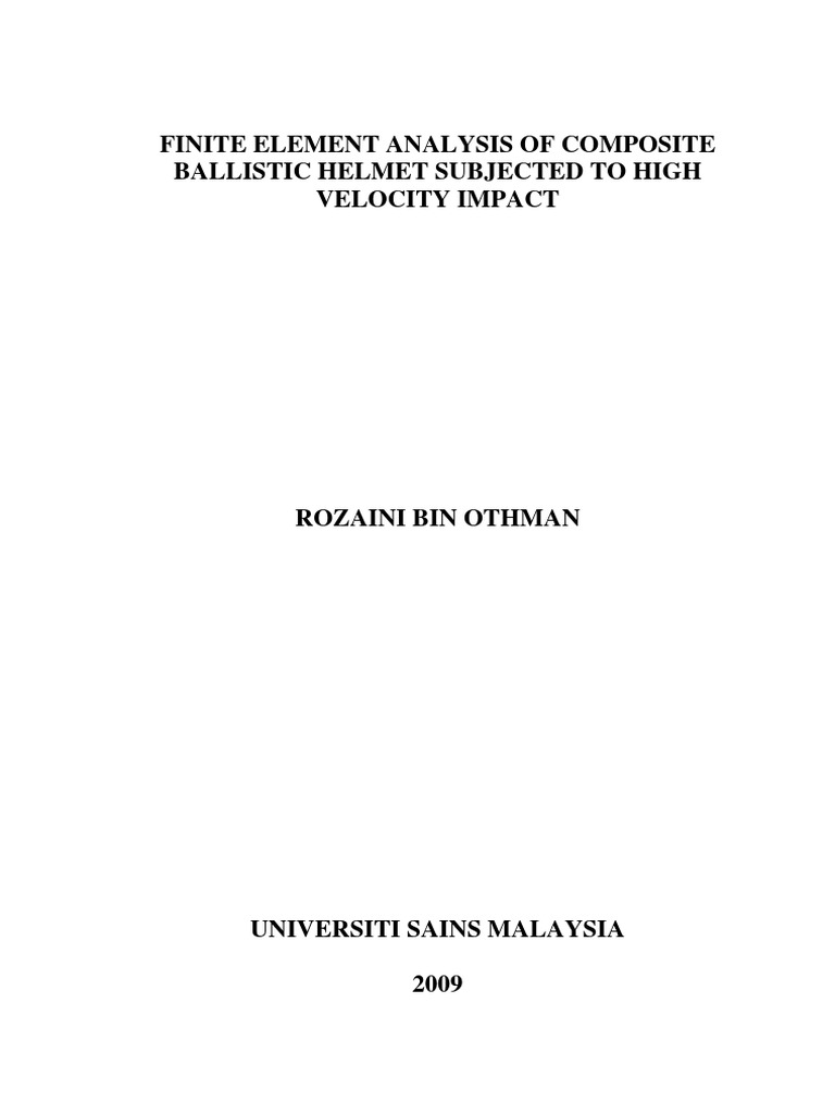 Finite Element Analysis Of Composite Ballistic Helmet Subjected To High Velocity Impact Pdf