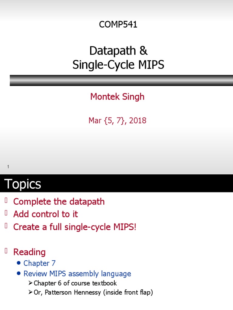 Datapath & Single-Cycle MIPS: COMP541 | PDF | Central Processing Unit ...