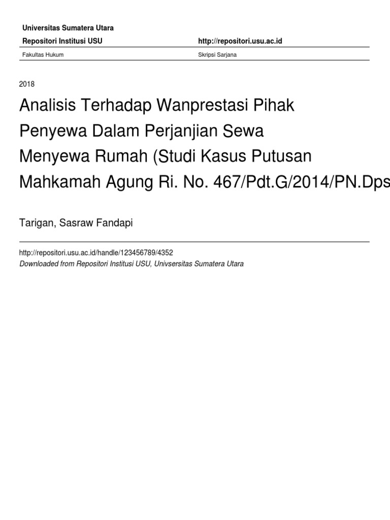 Analisis Terhadap Wanprestasi Pihak Penyewa Dalam Perjanjian Sewa Menyewa Rumah (Studi Kasus ...