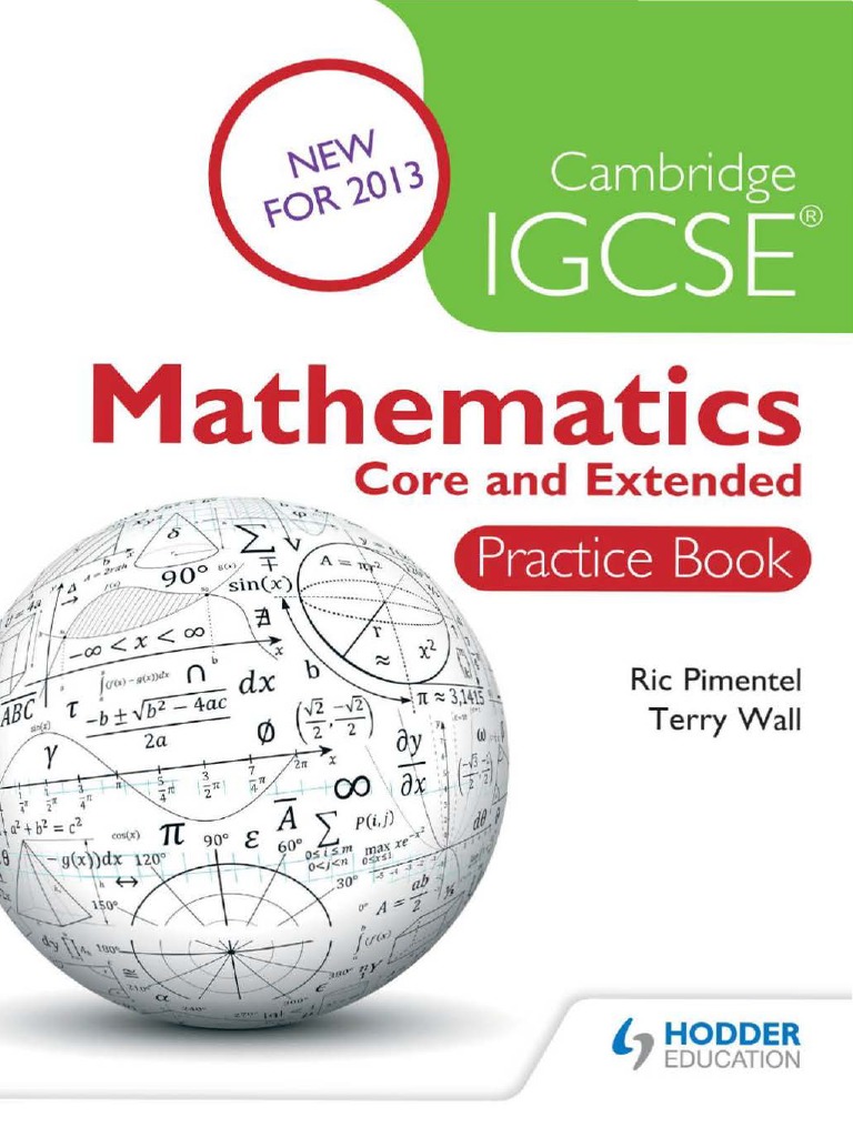 Cambridge IGCSE Mathematics Core and Extended Practice Book | PDF ...