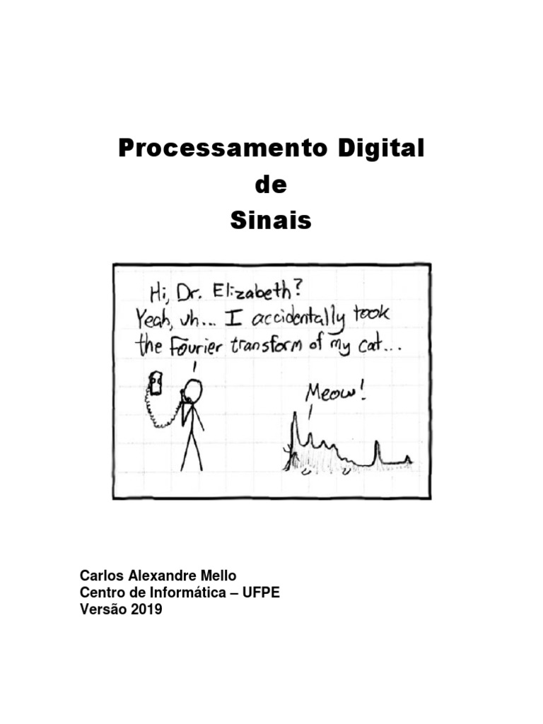 Processamento Digital de Sinais: Carlos Alexandre Mello Centro de ...