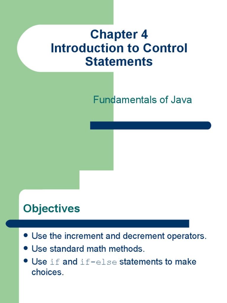 Introduction To Control Statements: Fundamentals of Java | Download Free PDF | Control Flow ...