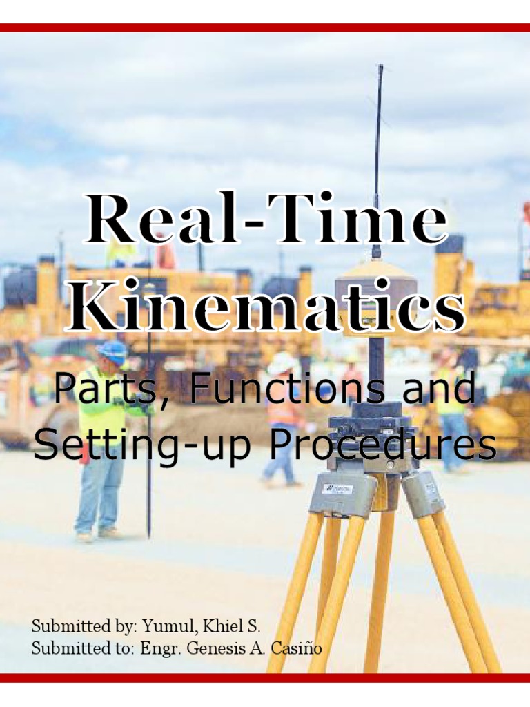 Procedures and Components for Setting Up a Real-Time Kinematics System ...