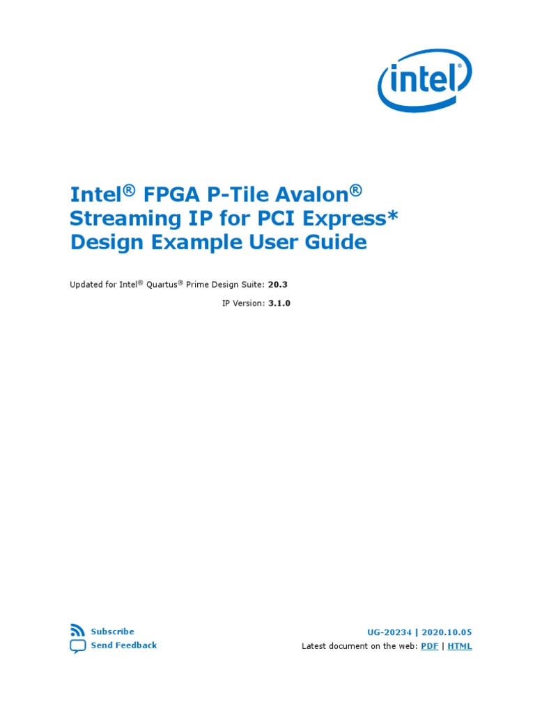 Intel FPGA P-Tile Avalon Streaming IP For PCI Express Design Example User Guide | PDF | Field ...