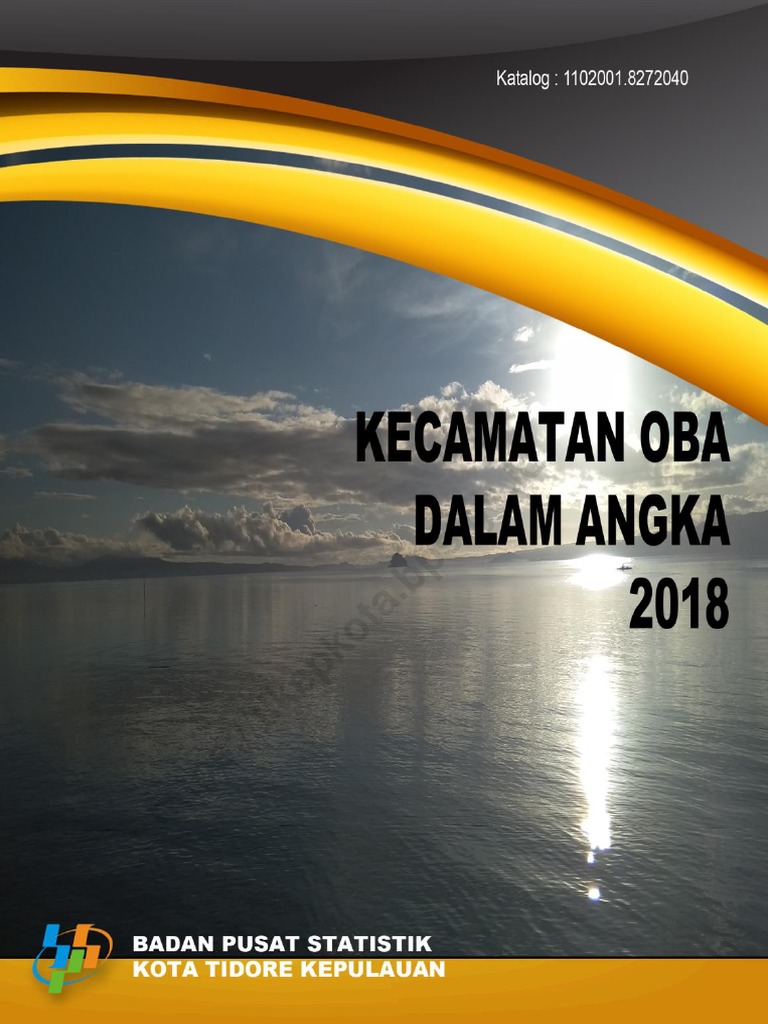 Kecamatan Oba Dalam Angka 2018 | PDF