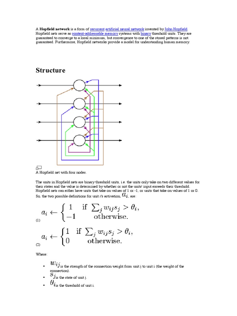 Structure: Recurrent Artificial Neural Network John Hopfield Content-Addressable Memory Binary | PDF