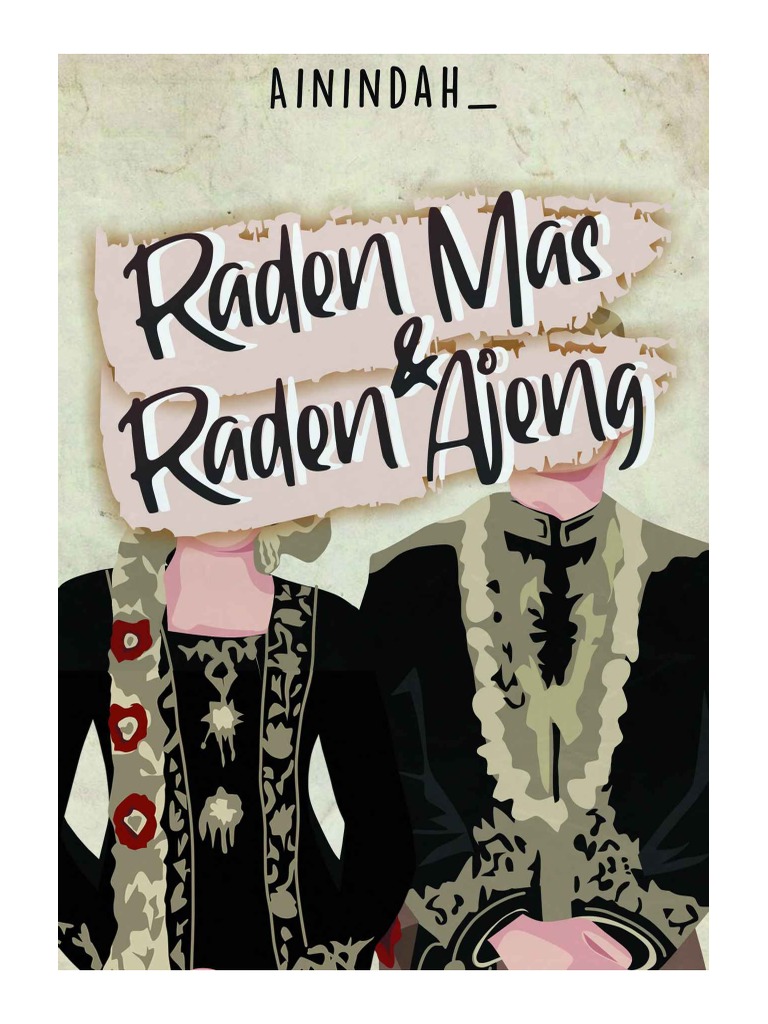 Raden Mas Dan Raden Ajeng by Ainindah | PDF