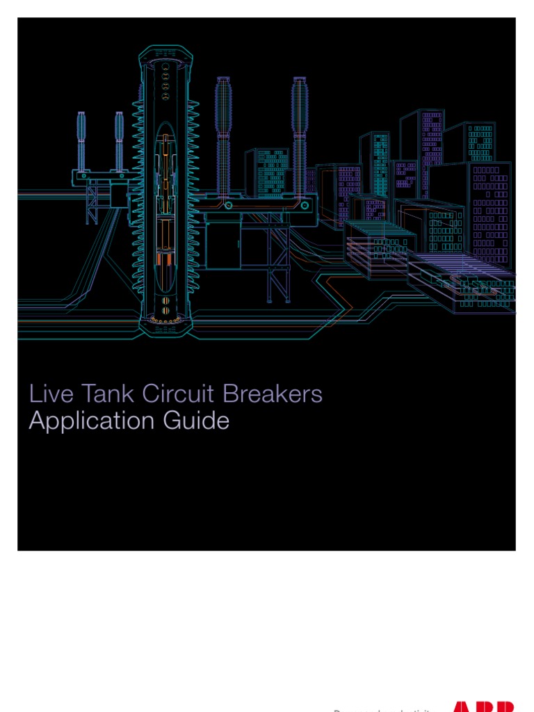 1HSM 9543 23-02en Live Tank Circuit Breaker - Application Guide Ed1.1 ...