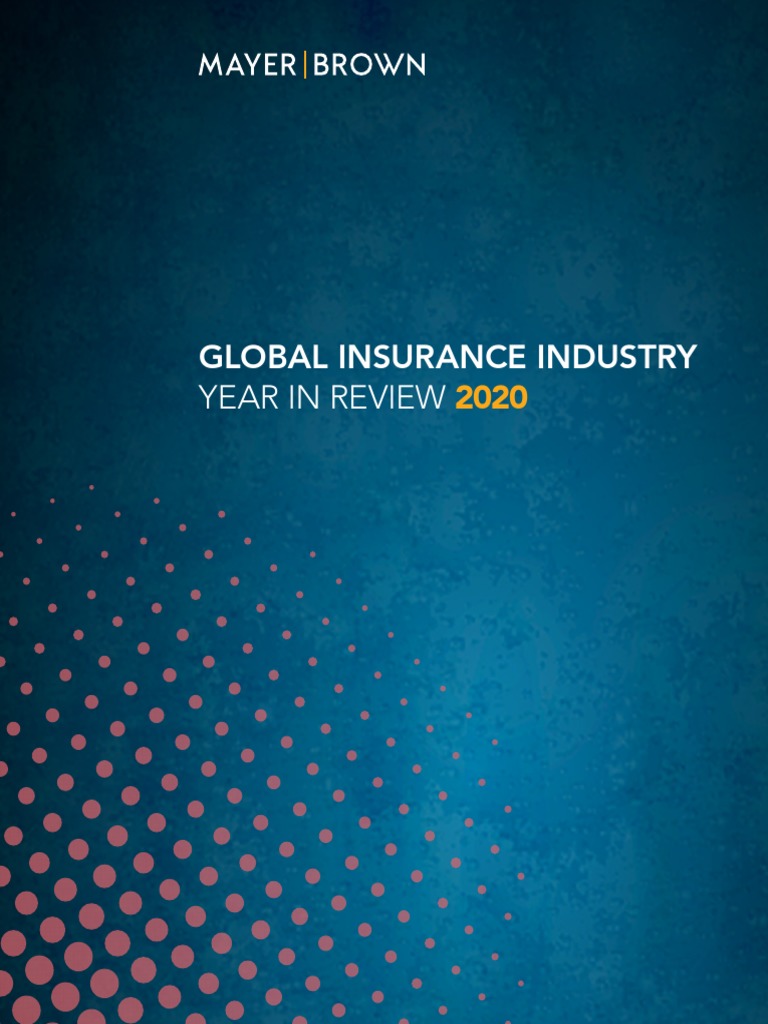 Mayer Brown Insurance Year in Review 2020 | PDF | Mergers And ...