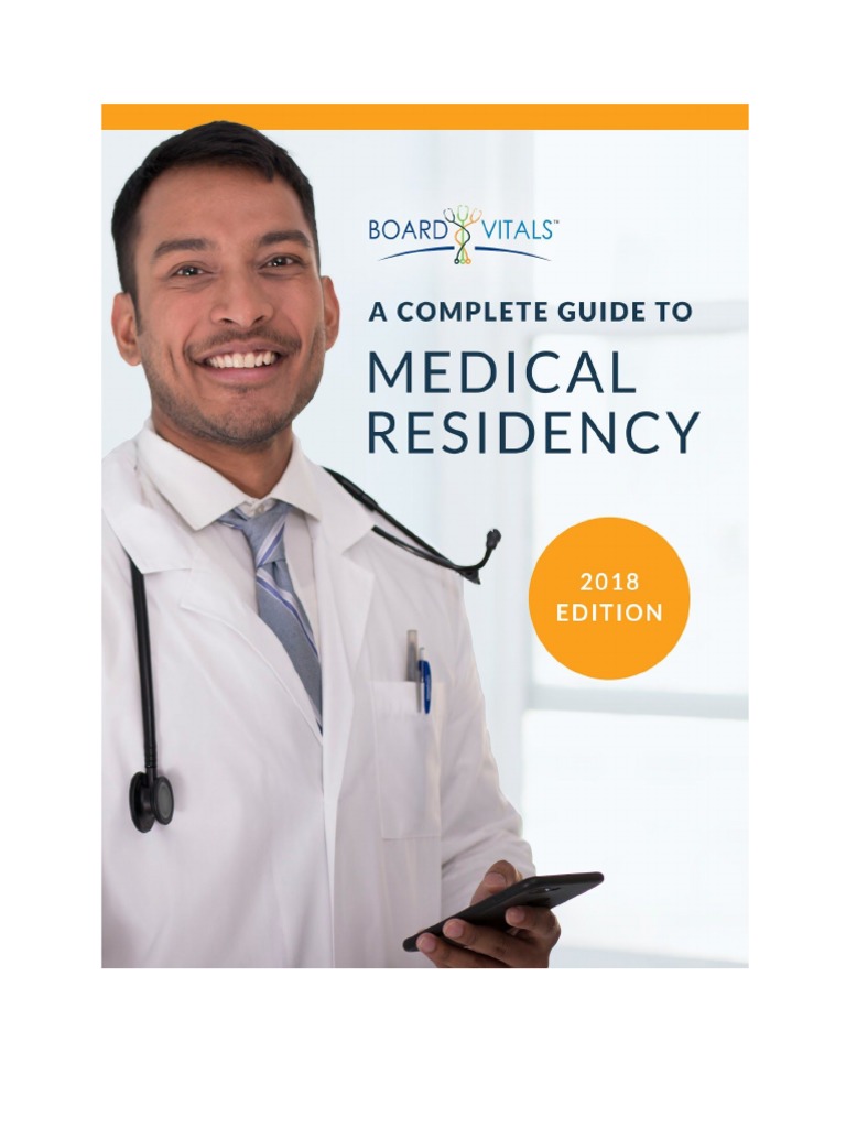 A Complete Guide To Medical Residency 20 | PDF | United States Medical ...