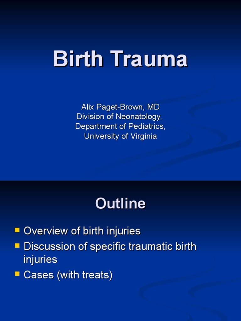 Neonatal Birth Trauma | PDF | Clinical Medicine | Human Diseases And ...