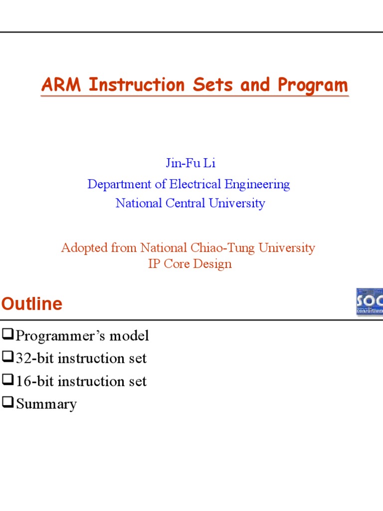 ARM Instruction Sets and Program: Jin-Fu Li Department of Electrical ...