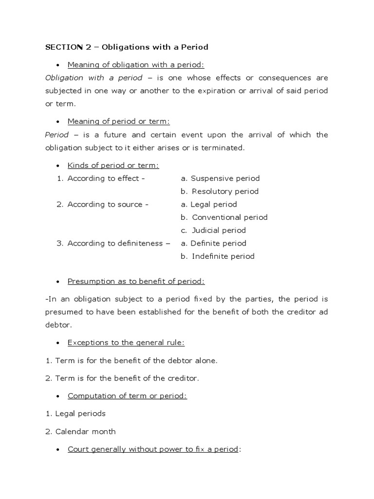 Obligation With A Period - Is One Whose Effects or Consequences Are ...