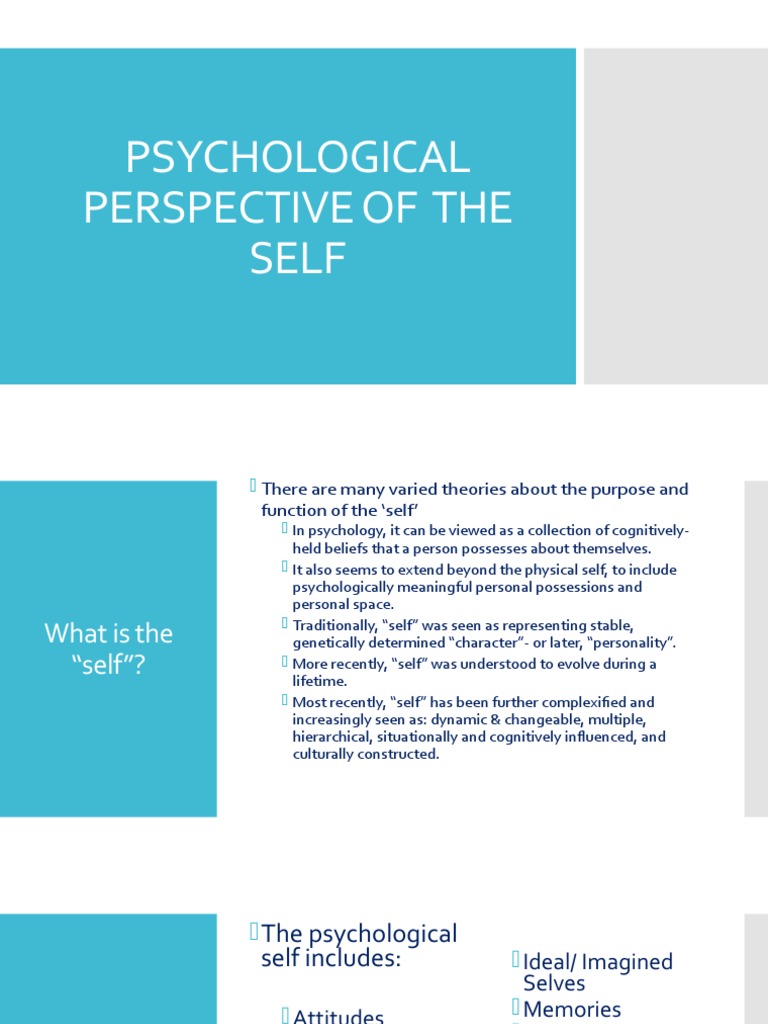 Exploring the Complex and Dynamic Nature of the Psychological Self ...
