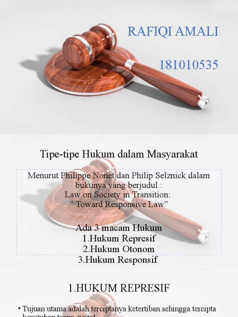 Tipe Hukum: Represif, Otonom, Responsif | PDF | Hukum