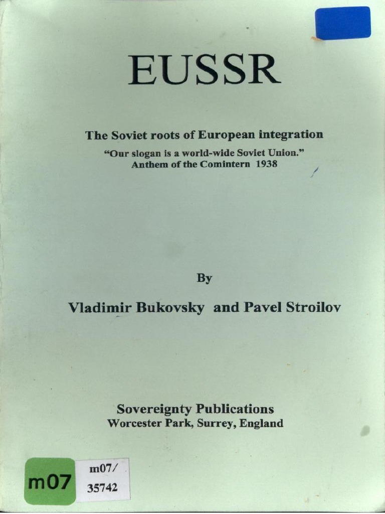 Eussr: Vladimir Bukovsky and Pavel Stroilov | PDF | Socialism | Social ...