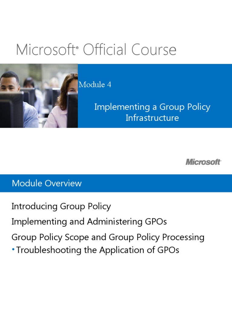20411C - 04 Implementing A Group Policy Infrastructure | PDF | Group ...