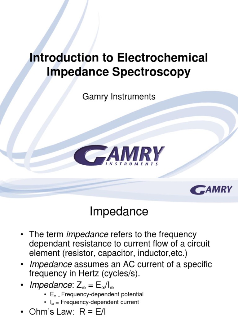 Introduction To Electrochemical Impedance Spectroscopy: Gamry Instruments | PDF
