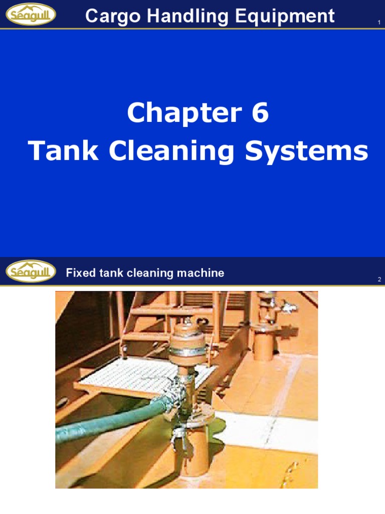 Chapt. 6.7 - Tank Cleaning Systems | PDF