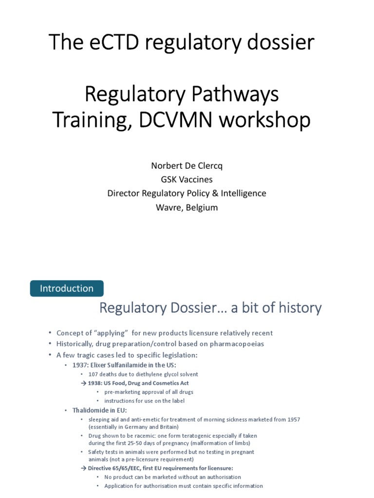The eCTD Regulatory Dossier Regulatory Pathways Training, DCVMN ...