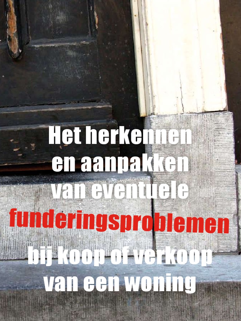 Herkennen en Aanpakken Van Funderingsproblemen | PDF