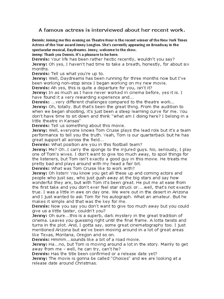 A Famous Actress Is Interviewed About Her Recent Work - Listening For ...