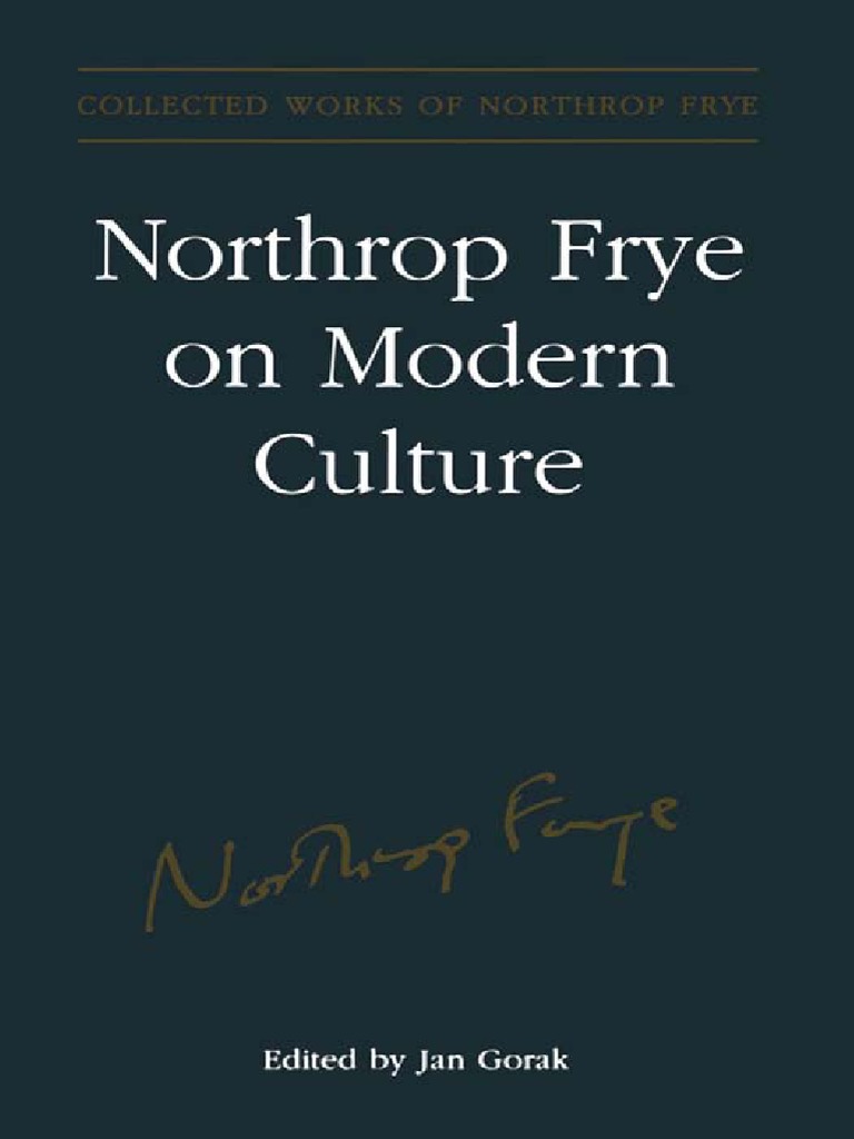 Northrop Frye On Modern Culture | PDF | Poetry | Books