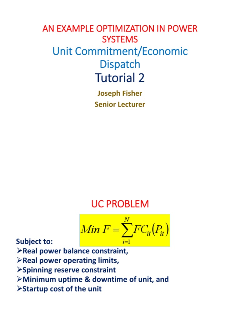 An Example Optimization in Power Systems: Unit Commitment/Economic Dispatch | PDF