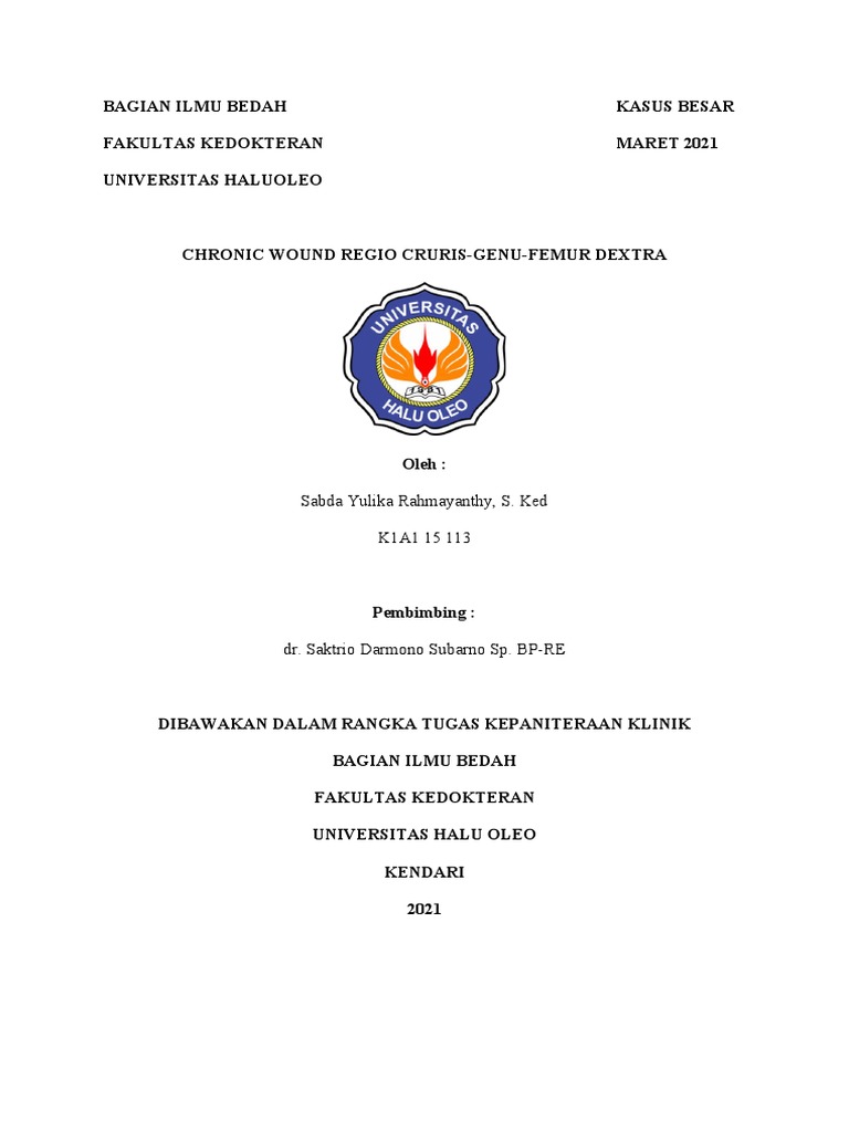 Chronic Wound Regio Cruris Poplitea Genu Femur Dextra | PDF