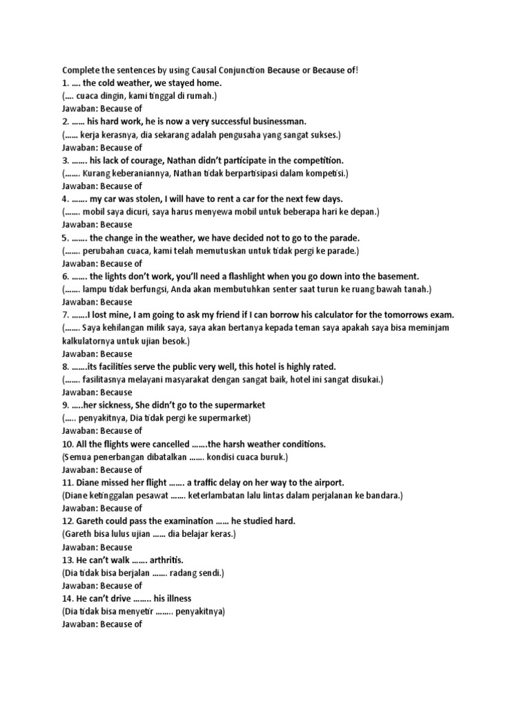 Complete The Sentences by Using Causal Conjunction Because or Because ...