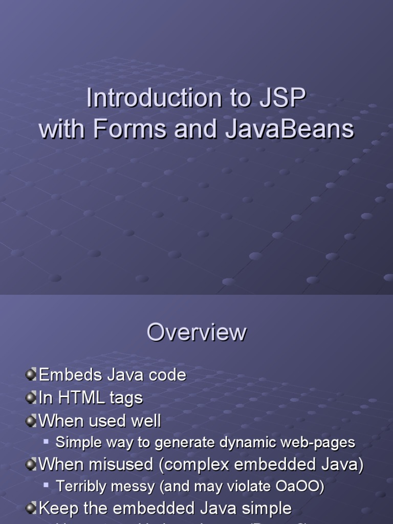 Introduction To JSP With Forms and Javabeans | PDF | Java (Programming Language) | World Wide Web