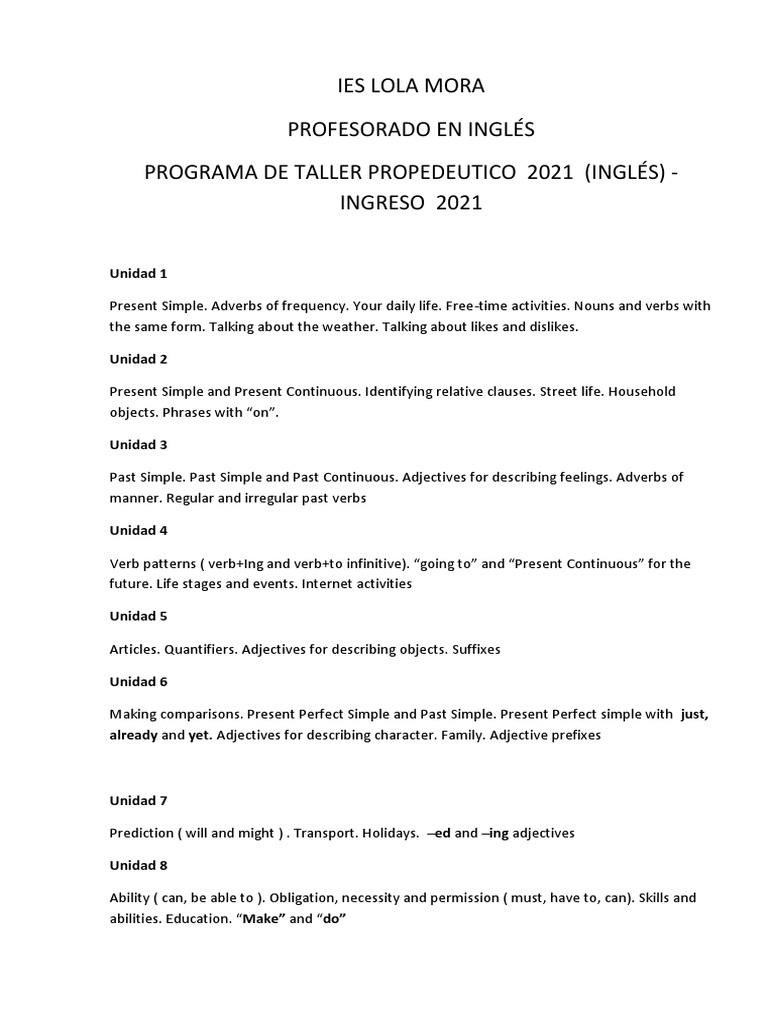 Ies Lola Mora Profesorado en Inglés Programa de Taller Propedeutico 2021 (Inglés) - Ingreso 2021 ...