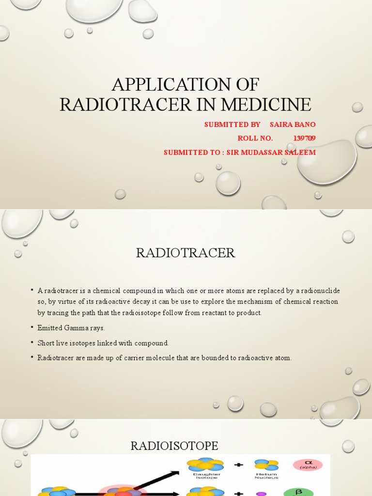 Medical Applications of Radiotracers | PDF | Radioactive Tracer ...