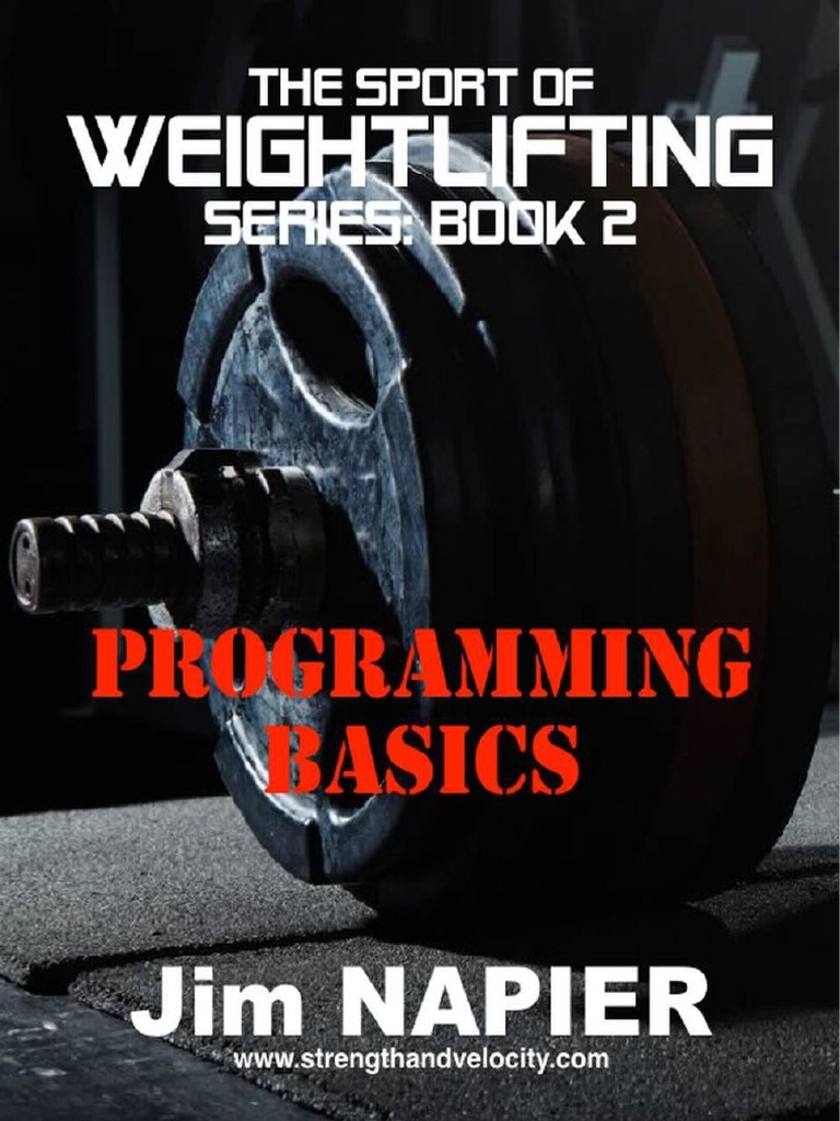 The Sport of Weightlifting Series Book 2 Programming Basics - Nodrm ...
