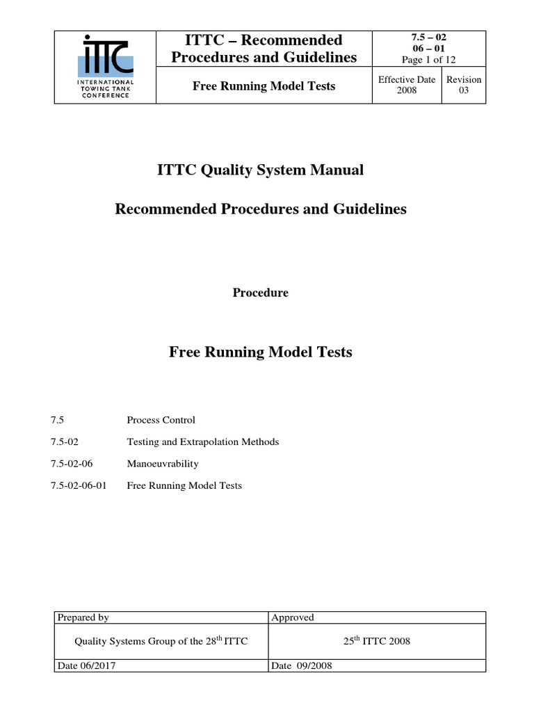 ITTC - Recommended Procedures and Guidelines: Free Running Model Tests ...