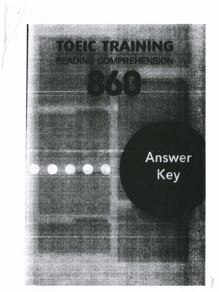 TOEIC 860 Training Reading Comprehension - Answers | PDF