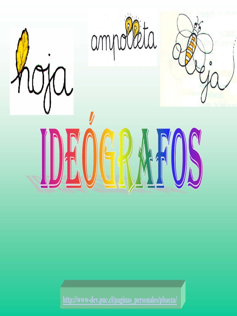 Ideógrafos creados por estudiantes para facilitar el aprendizaje de la ...