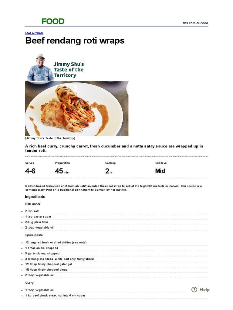 Malaysian Beef Rendang Wrapped in Homemade Roti Canai with Peanut Sauce ...