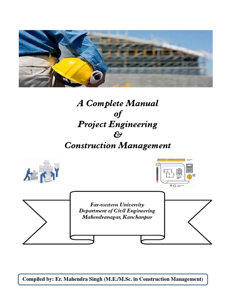A Complete Guide to Project Engineering and Construction Management ...