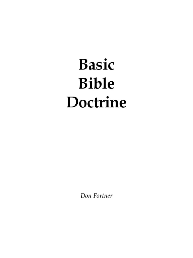 Basic Bible Doctrine - Don Fortner | PDF | New Testament | Revelation