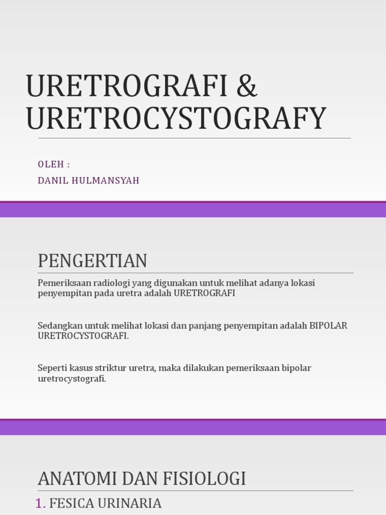Uretrografi dan Uretrocystografi | PDF