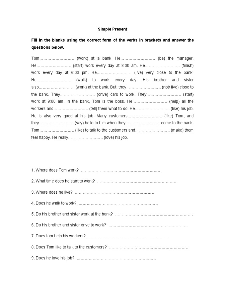 Simple Present Fill in The Blanks Using The Correct Form of The Verbs ...