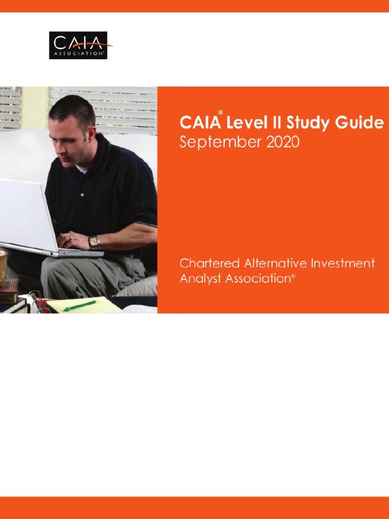 CAIA - Level II - Study Guide | PDF | Asset Allocation | Modern ...