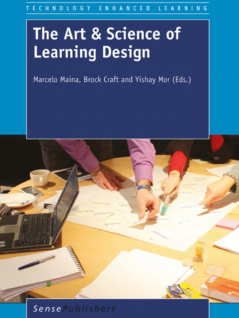 The Art Science of Learning Design | PDF | Instructional Design | Design