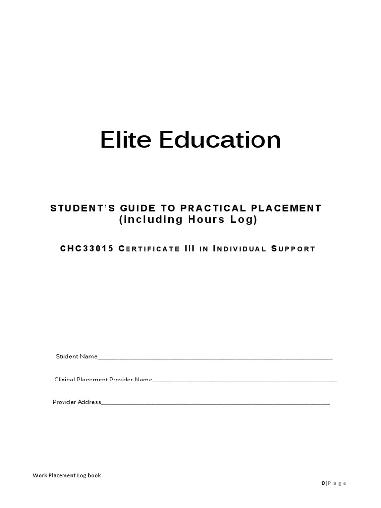 Work Placement Log Book - CHC33015 Certificate III in Individual ...
