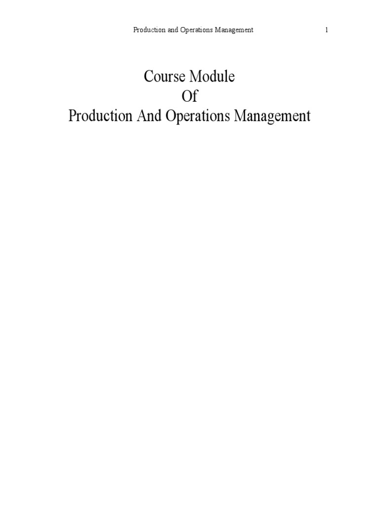 Details Module - Production and Operations Management | PDF ...