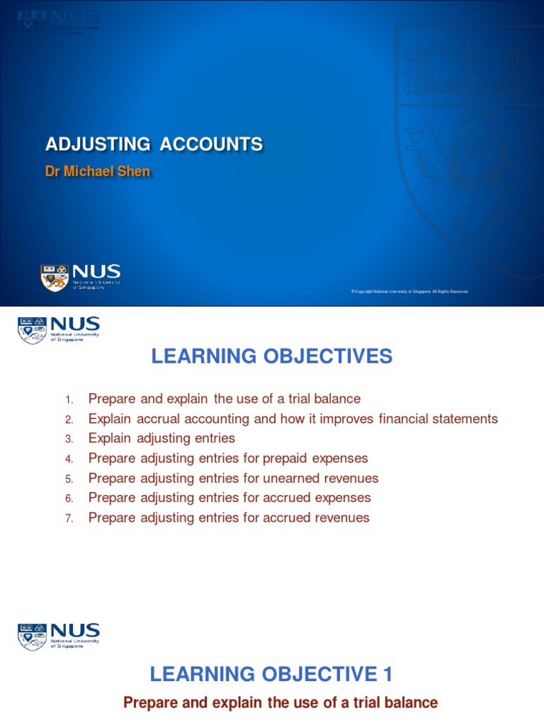 Lecture - 3 - Adjusting - Accounts - NUS ACC1002 2020 Spring | PDF | Depreciation | Deferral