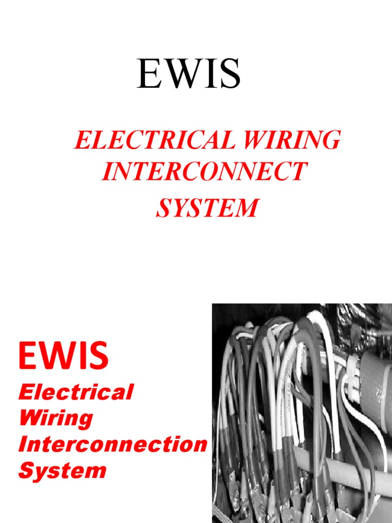 EWIS Overview and Best Practices | PDF | Electrical Wiring | Wire