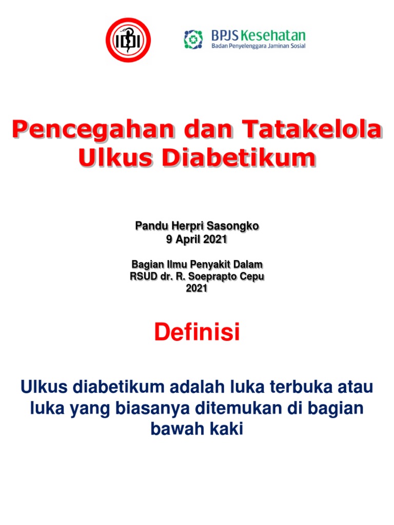Pencegahan & Tatalaksana Ulkus Diabetikum | PDF | Wound | Healing