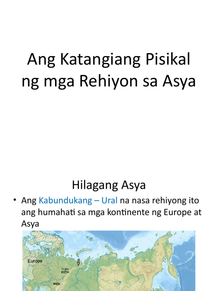 Ang Katangiang Pisikal NG Mga Rehiyon Sa Asya | PDF
